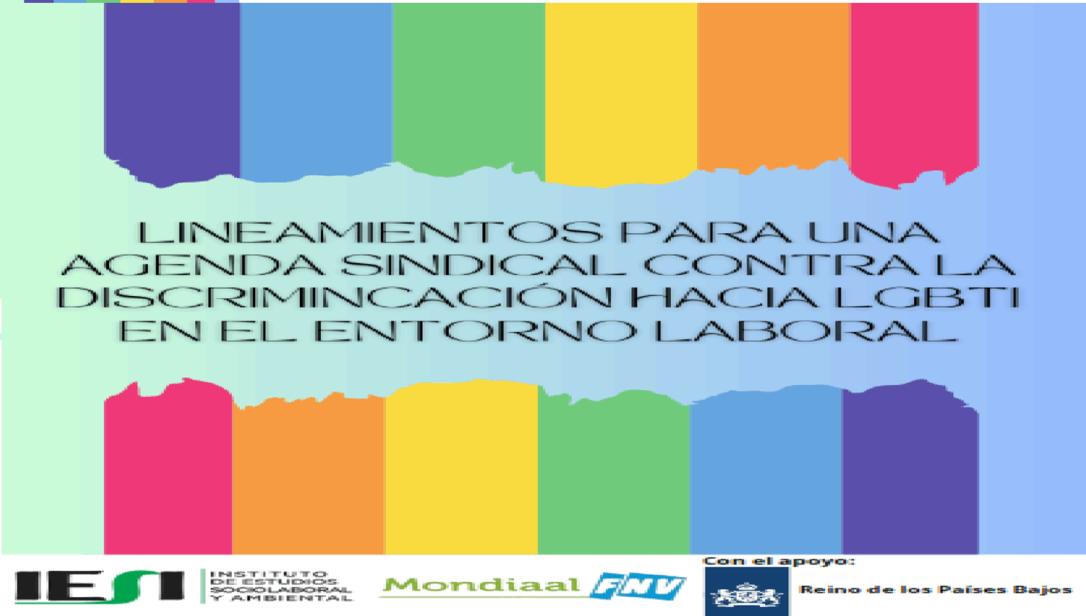 AGENDA DE LAS Y LOS TRABAJADORES LGBTI – IESI Perú